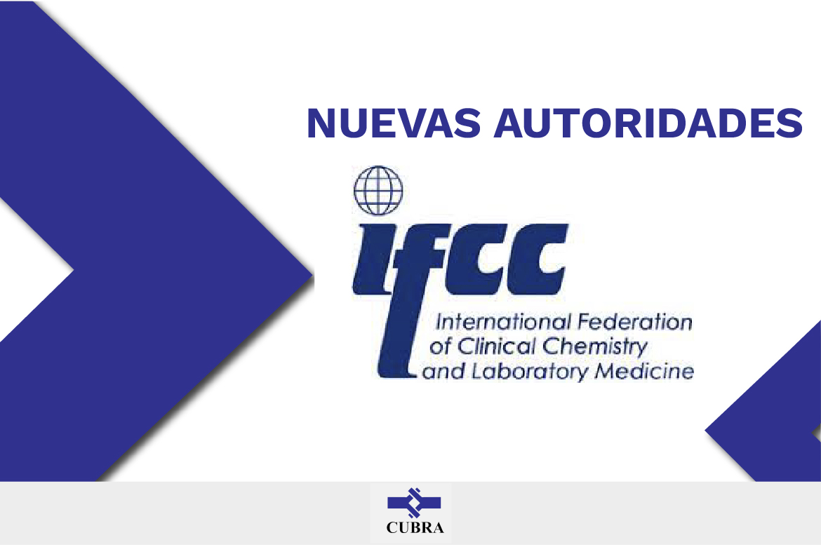 Nuevas autoridades IFCC – CUBRA